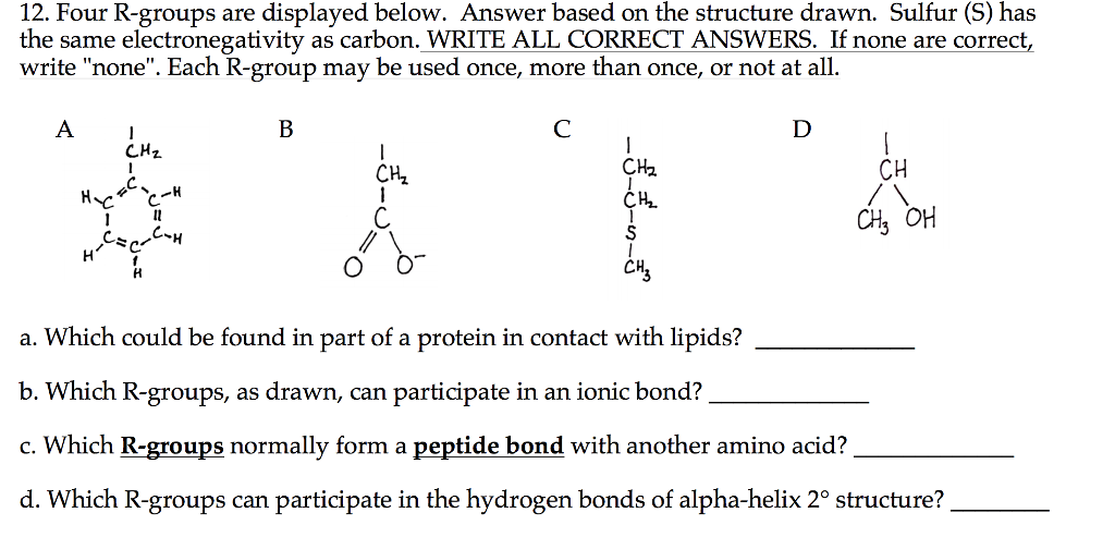 Solved 12. Four R-groups are displayed below. Answer based | Chegg.com