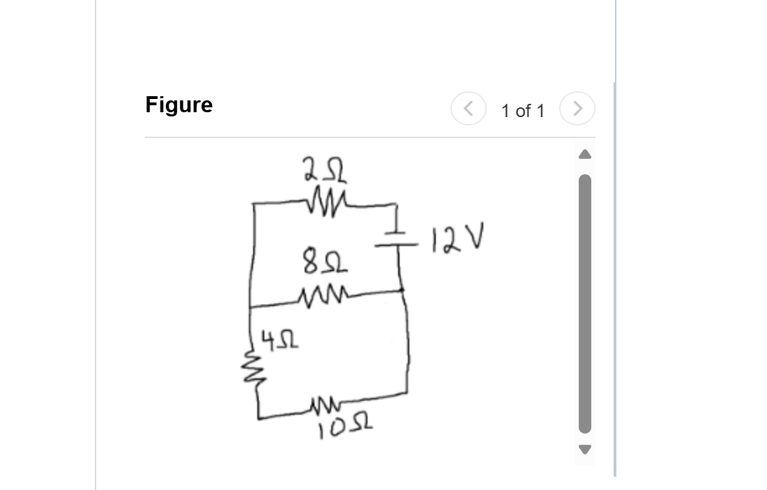 Figure1 ﻿of 1For the circuit shown, what is the | Chegg.com
