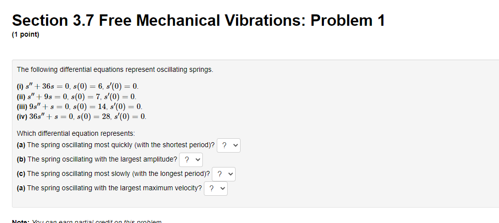 Solved Section 3.7 Free Mechanical Vibrations: Problem 1 (1 | Chegg.com