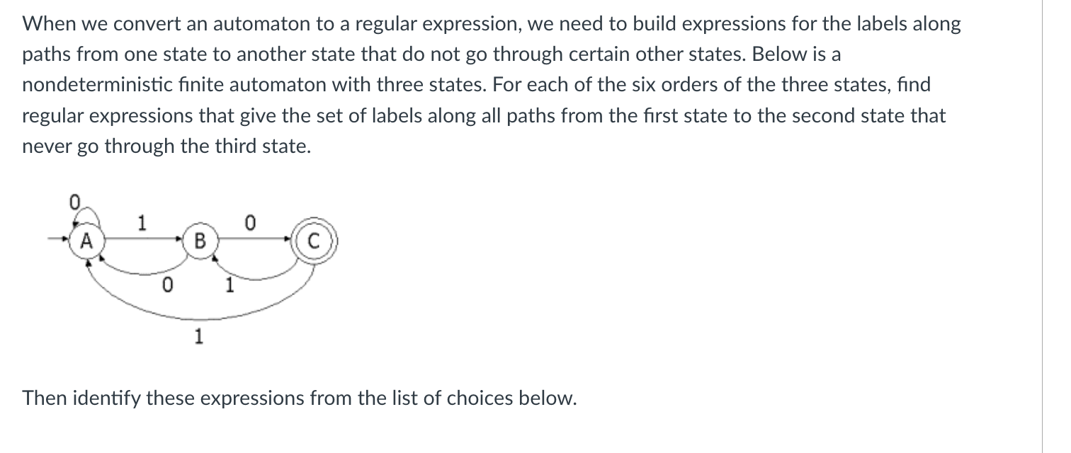 Solved When we convert an automaton to a regular expression, | Chegg.com