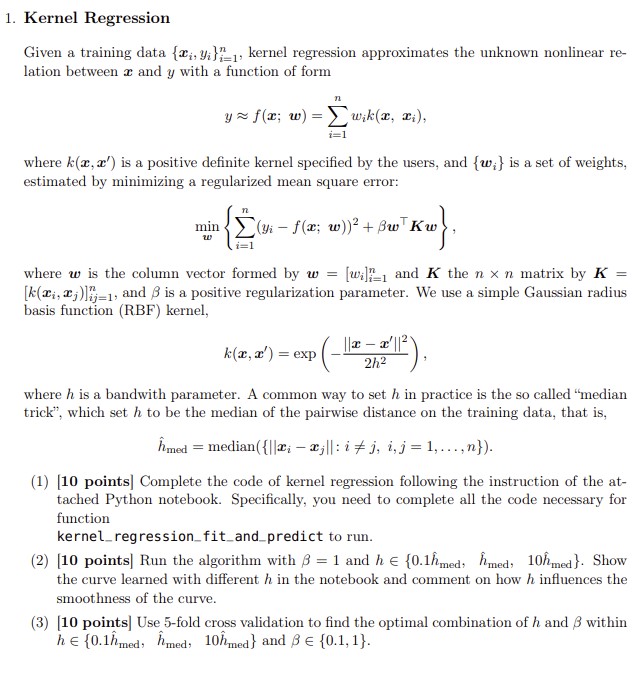 Solved Given a training data {xi,yi}i=1n, kernel regression | Chegg.com