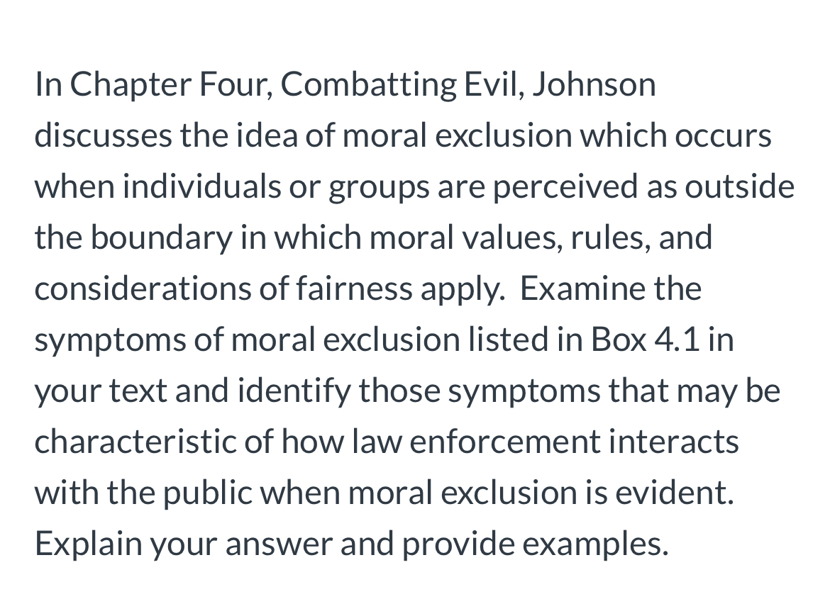 Solved In Chapter Four, Combatting Evil, Johnson discusses | Chegg.com