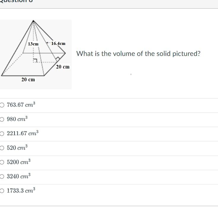 Solved What is the volume of the solid pictured? 763.67 cm3 | Chegg.com
