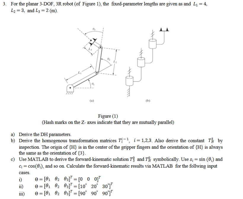 Solved For the planar 3-DOF, 3R robot (of Figure 1), the | Chegg.com