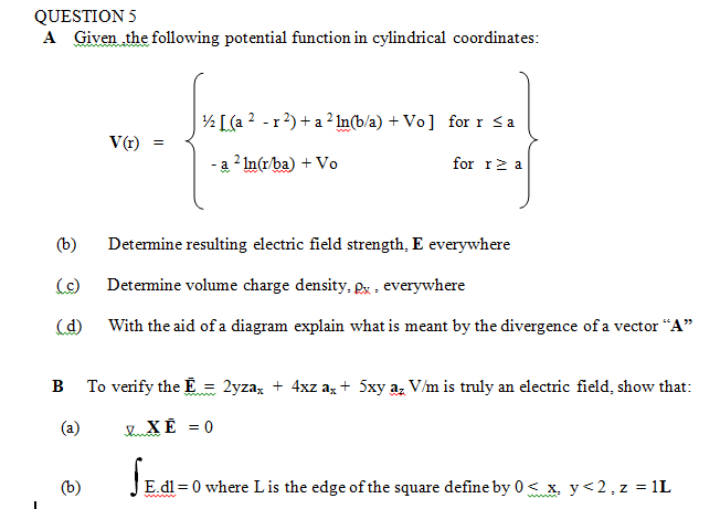 Solved QUESTION 5 A Given the following potential function | Chegg.com