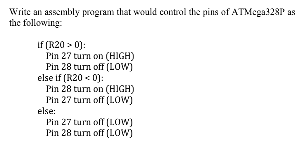 Solved Write an assembly program that would control the pins | Chegg.com