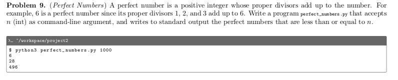 Solved Problem 9. (Perfect Numbers) A perfect number is a | Chegg.com