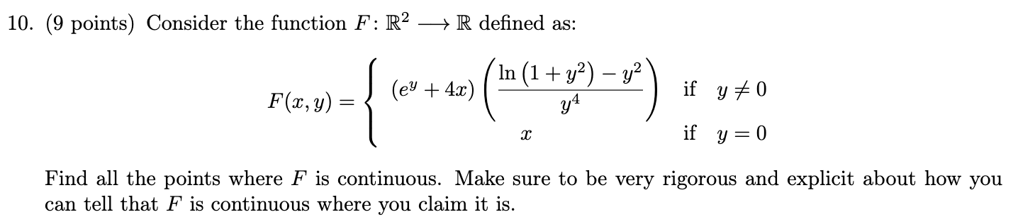 Solved 10. (9 points) Consider the function F: R2 -+ R | Chegg.com
