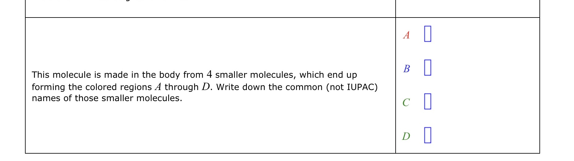 Solved Take a look at the following molecule, and then | Chegg.com