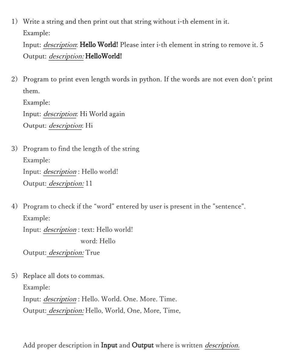 Solved 1) Write a string and then print out that string | Chegg.com