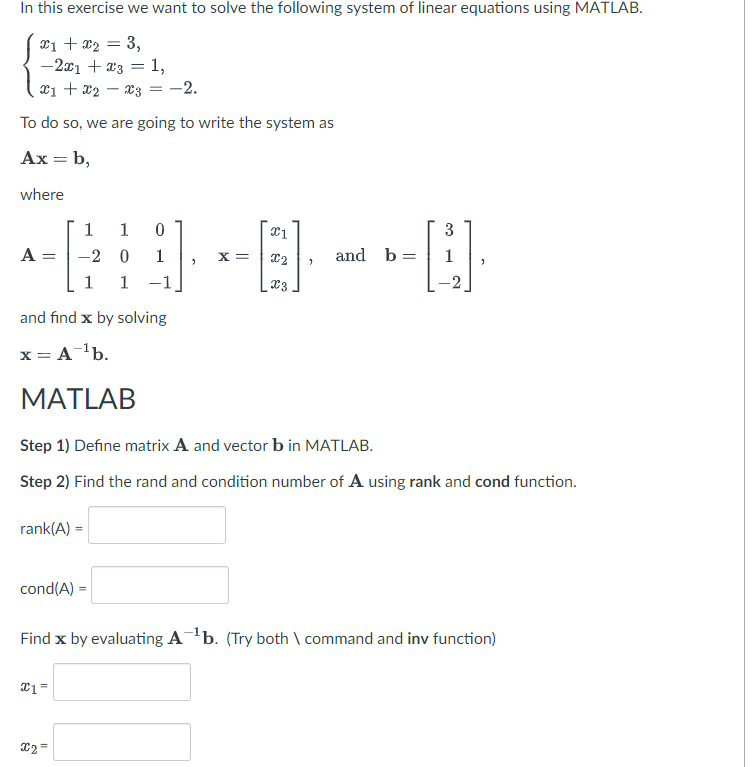 Solved Use Matlab, find x3 as well | Chegg.com Solved Use Matlab, find x3 as well | Chegg.com
