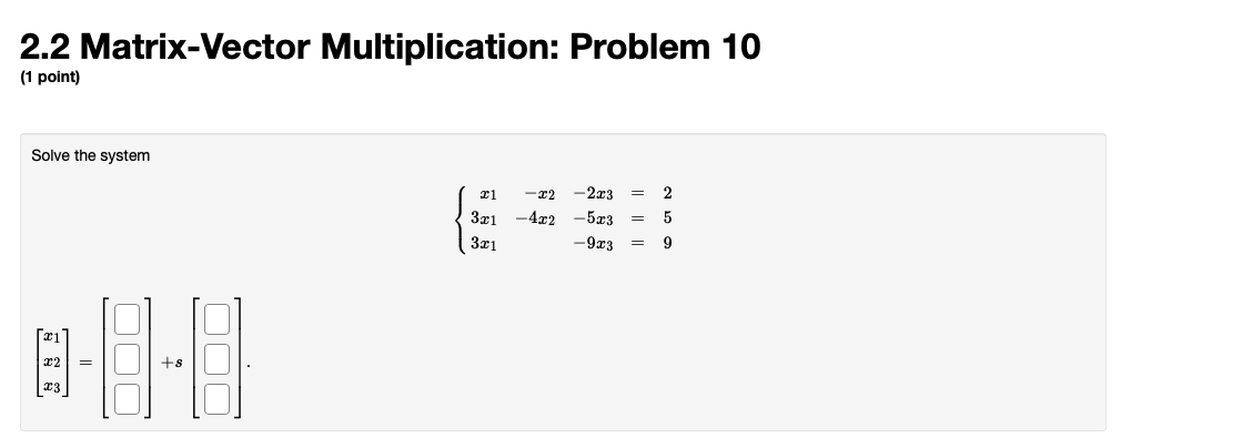Solved 2.2 Matrix-Vector Multiplication: Problem 10 (1 | Chegg.com