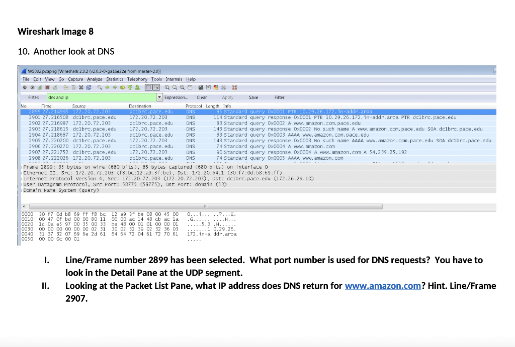 Solved Wireshark Image 8 10. Another look at DNS WSO2 pcapng | Chegg.com