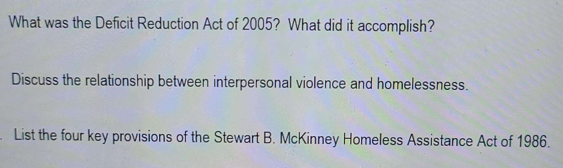 Solved What was the Deficit Reduction Act of 2005? What did | Chegg.com