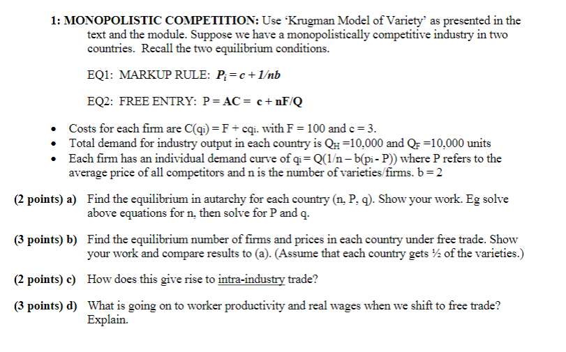 1: MONOPOLISTIC COMPETITION: Use "Krugman Model of | Chegg.com