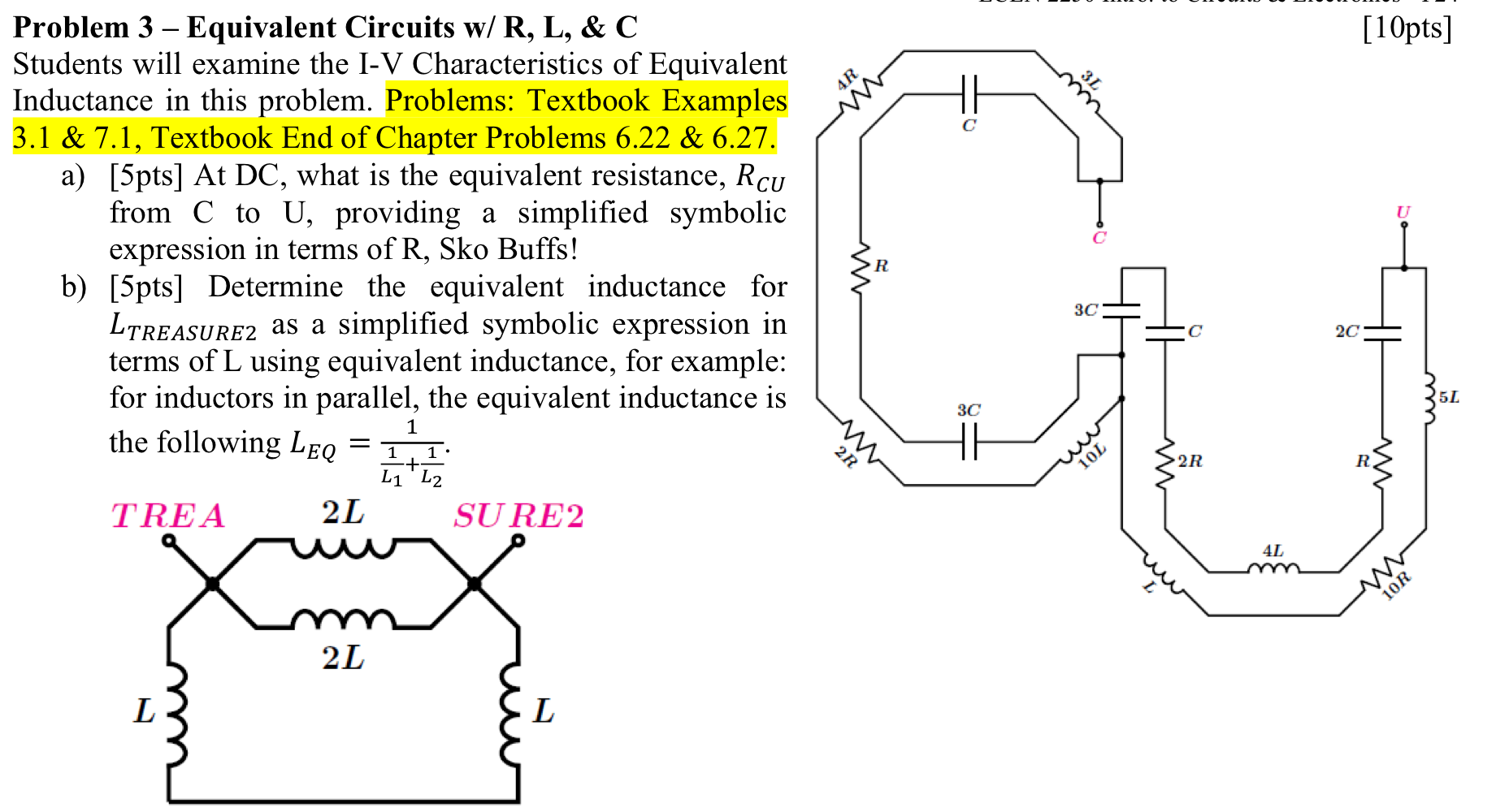 Solved Problem 3 - ﻿Equivalent Circuits wR, L, ﻿& | Chegg.com