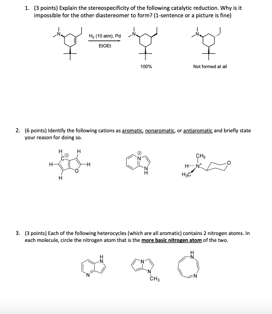 Solved 1. (3 points) Explain the stereospecificity of the | Chegg.com