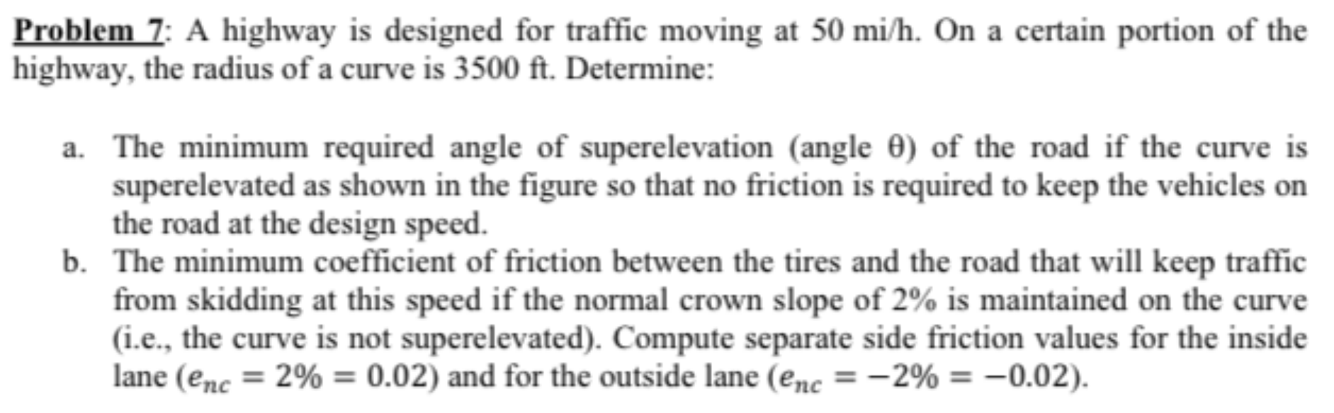 Solved Problem 7. A highway is designed for traffic moving | Chegg.com