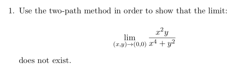 Solved 1. Use the two-path method in order to show that the | Chegg.com