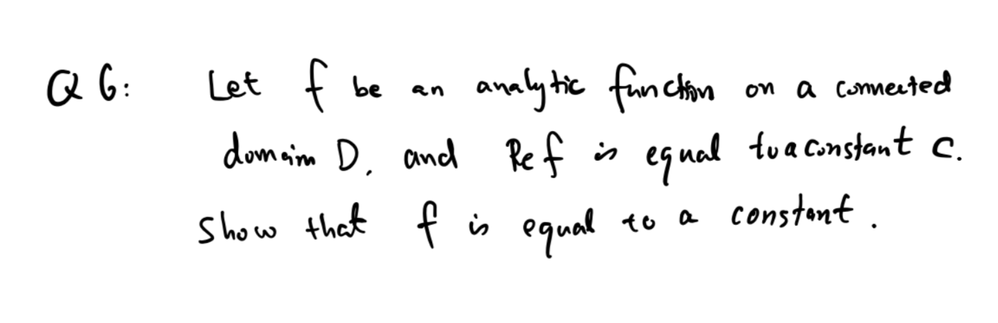 Solved Q G: an Let f be analytic functions on a connected | Chegg.com