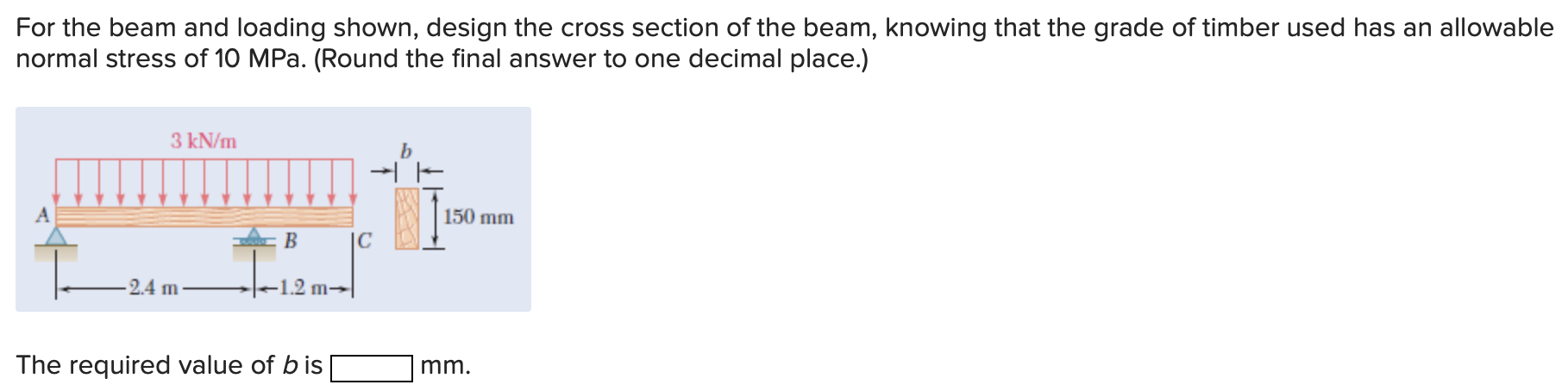 Solved For the beam and loading shown, design the cross | Chegg.com