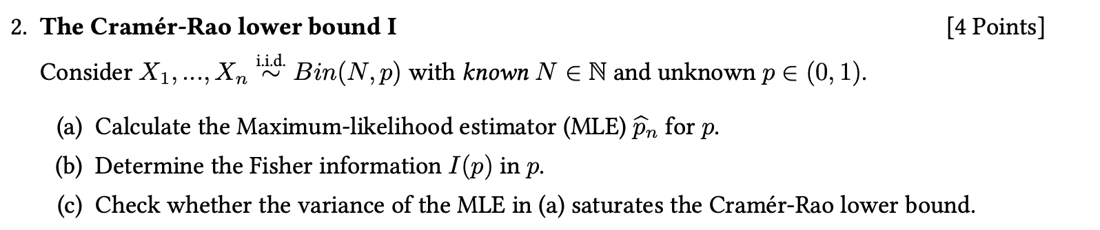 Solved 2. The Cramér-Rao lower bound I [4 Points) i.i.d. | Chegg.com