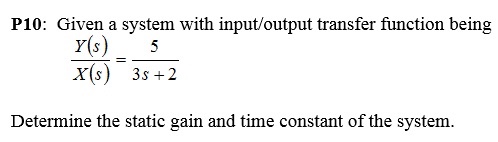 Solved P10: Given a system with input/output transfer | Chegg.com