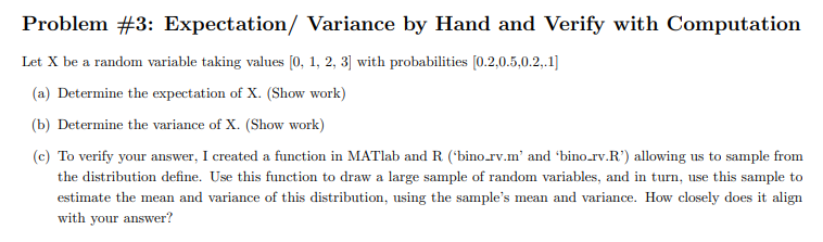 Solved Problem #3: Expectation/ Variance by Hand and Verify | Chegg.com
