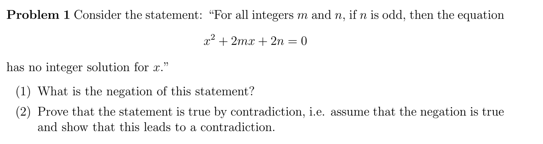 Solved Problem 1 Consider the statement: “For all integers m | Chegg.com