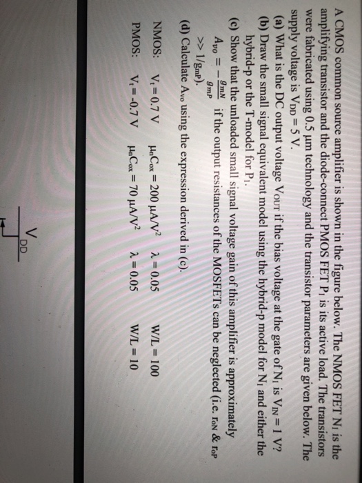 Solved A CMOS common source amplifier is shown in the figure | Chegg.com