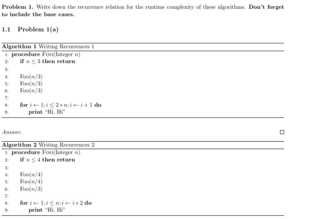 Solved Problem 1. Write down the recurrence relation for the | Chegg.com