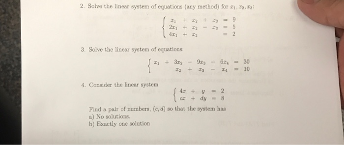 Solved 2. Solve the linear system of equations (any method) | Chegg.com