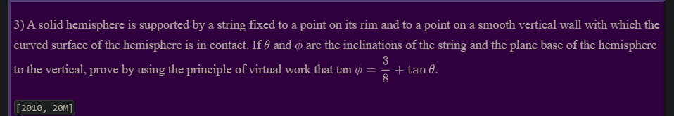 Solved A solid hemisphere is supported by a string fixed to | Chegg.com