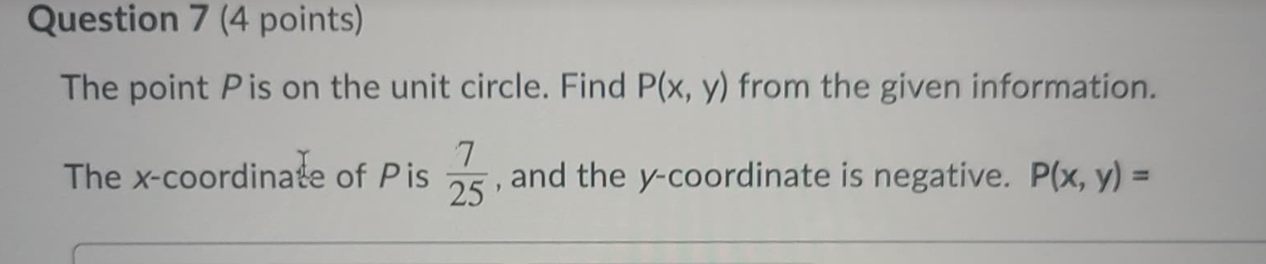 Solved Question 7 (4 points) The point Pis on the unit | Chegg.com