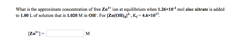 Solved What is the approximate concentration of free Zn2+ | Chegg.com