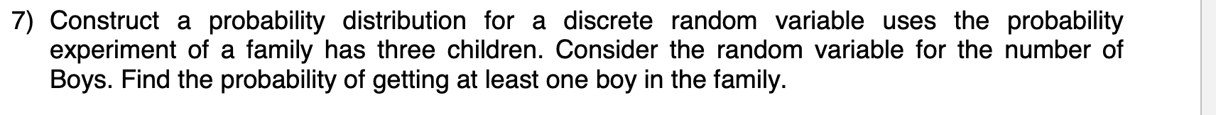 Solved Construct a probability distribution for a discrete | Chegg.com