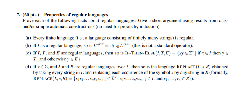 7. (60 pts.) Properties of regular languages Prove | Chegg.com