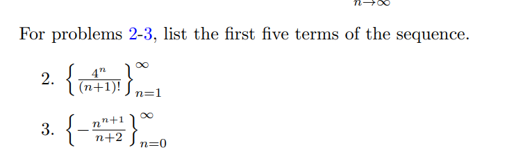 Solved For problems 2-3, list the first five terms of the | Chegg.com