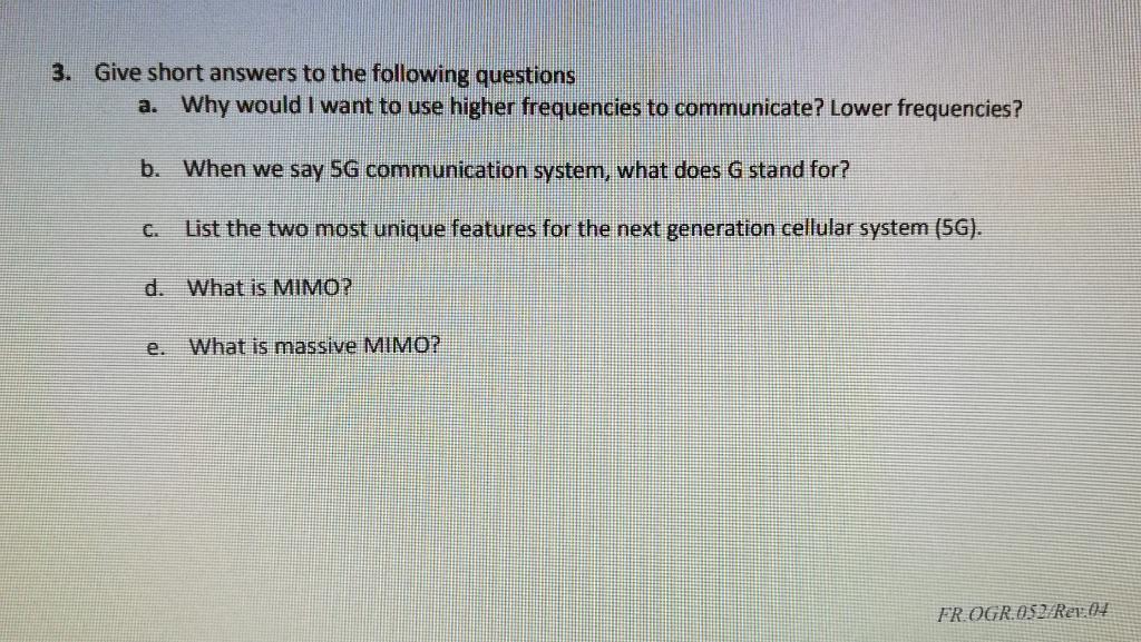 Solved 3. Give short answers to the following questions a. | Chegg.com