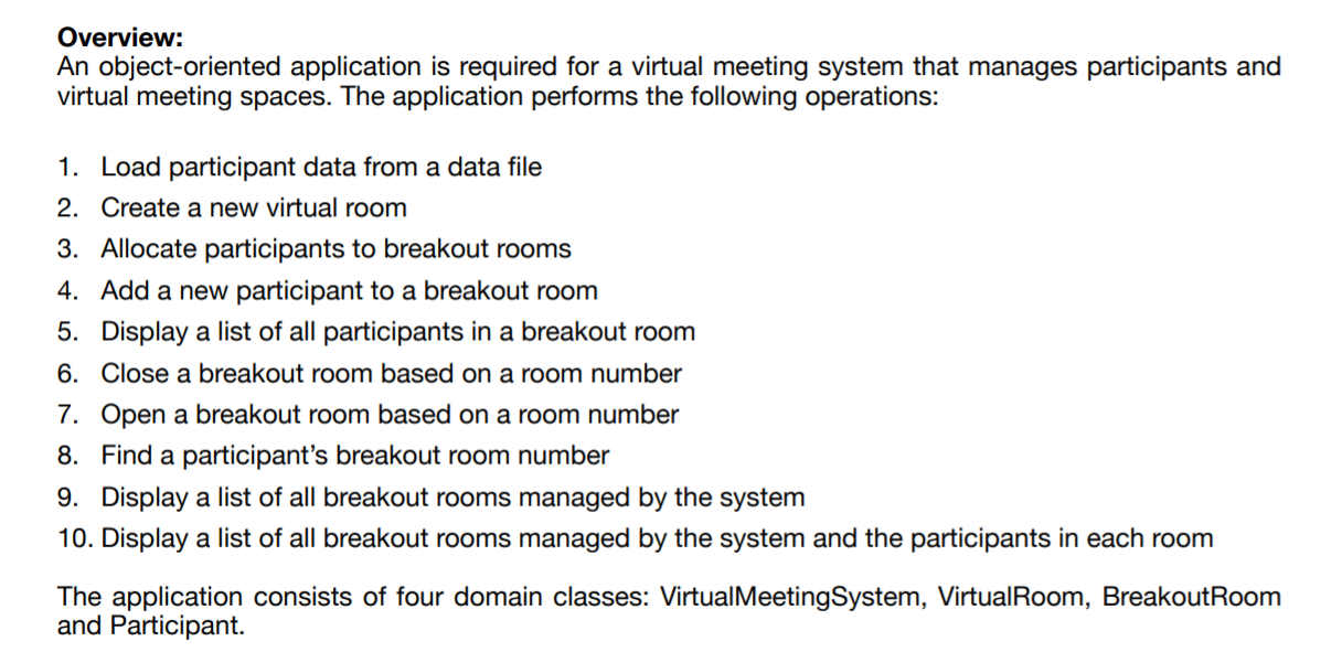 Overview: An object-oriented application is required | Chegg.com