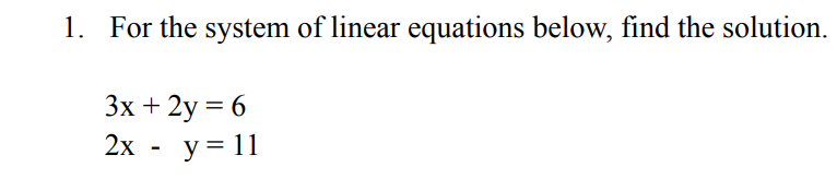 Solved For the system of linear equations below, find the | Chegg.com