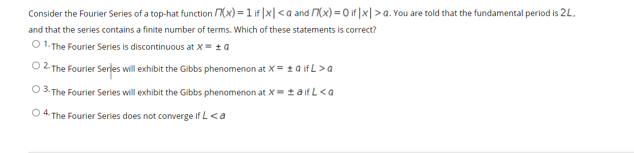 Solved Consider the Fourier Series of a top-hat function | Chegg.com