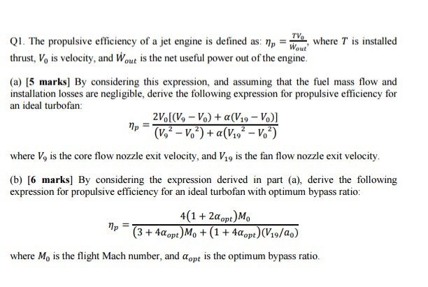 Solved TVo Q1. The propulsive efficiency of a jet engine is | Chegg.com