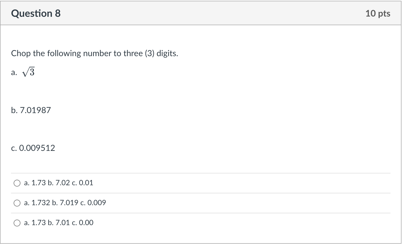 Solved Chop the following number to three (3) digits. a. 3 | Chegg.com