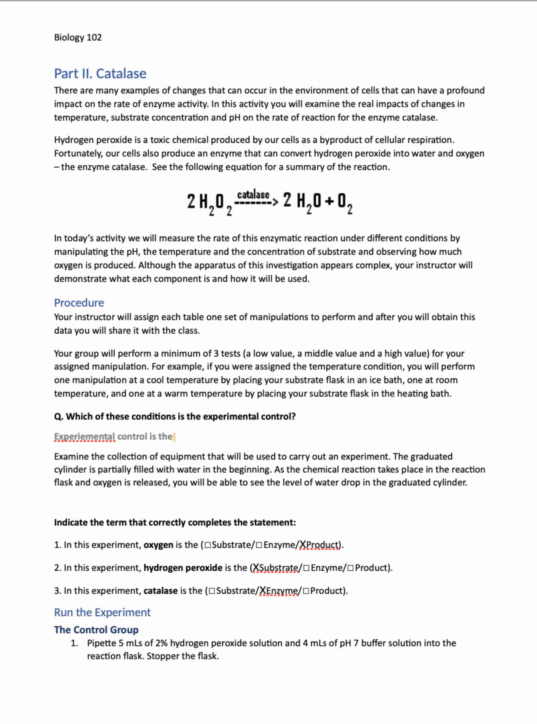 Solved Part II. ﻿CatalaseThere are many examples of changes | Chegg.com