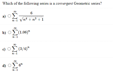 Solved Which of the following series is a convergent | Chegg.com
