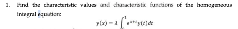 Solved Find the characteristic values and characteristic | Chegg.com