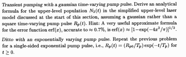 Transient pumping with a gaussian time-varying pump | Chegg.com