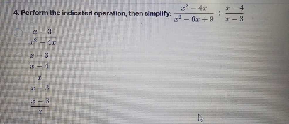 Solved 4. Perform the indicated operation, then simplify: | Chegg.com