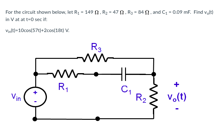 Solved For the circuit shown below, let R1-149 Ω , R2° 47 Ω | Chegg.com